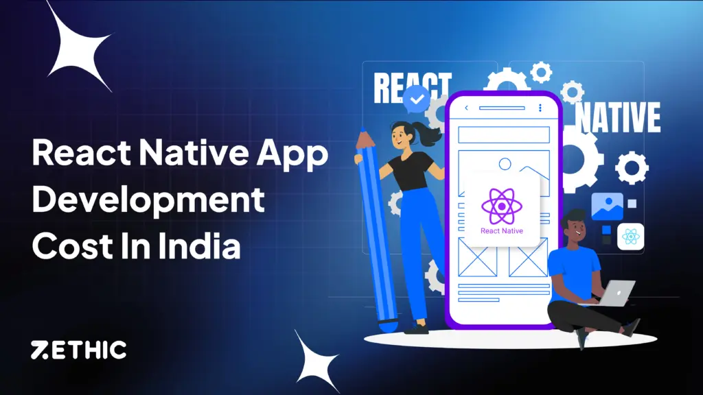 React Native App Development Cost In India 2025